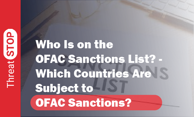Elements of a Strong OFAC Sanctions Program - OFAC Secondary Sanctions